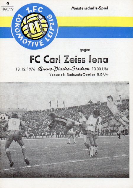 1976/1977 13. Spieltag: 1. FC Lokomotive Leipzig - FC Carl Zeiss Jena 1 ...